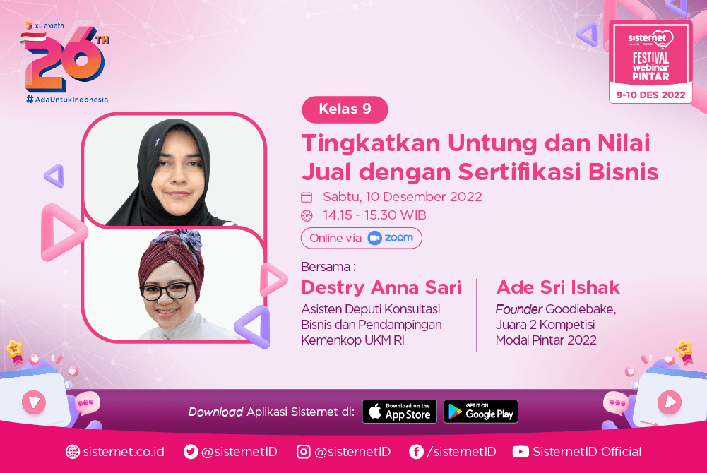 Sisternet - Festival Webinar Pintar Sisternet 2022 Sertifikasi Bisnis (Talkshow): Strategi ...